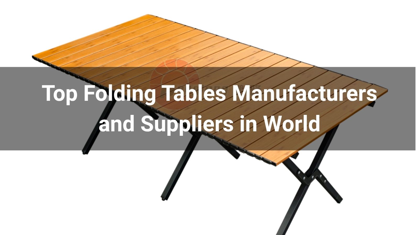 Top 10 Folding Tables Manufacturers and Suppliers in World 2026 - PengLong